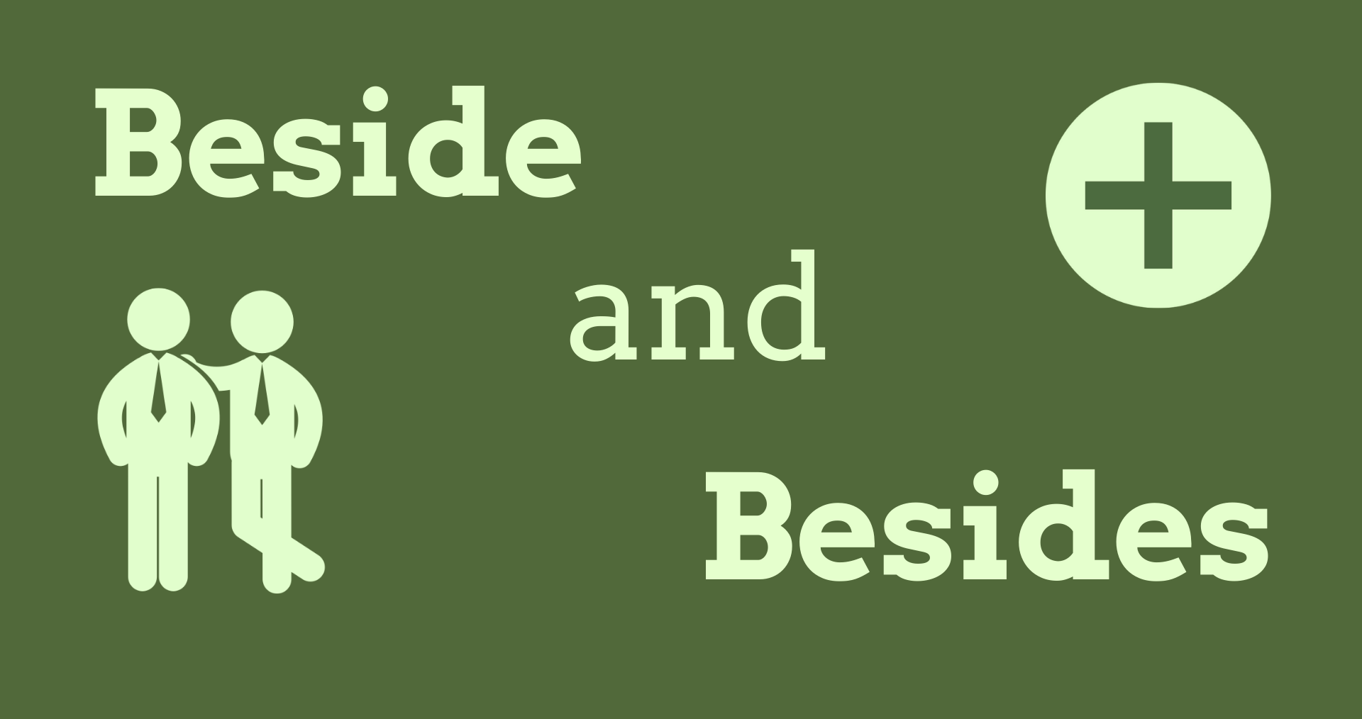 English Café: Beside and Besides
