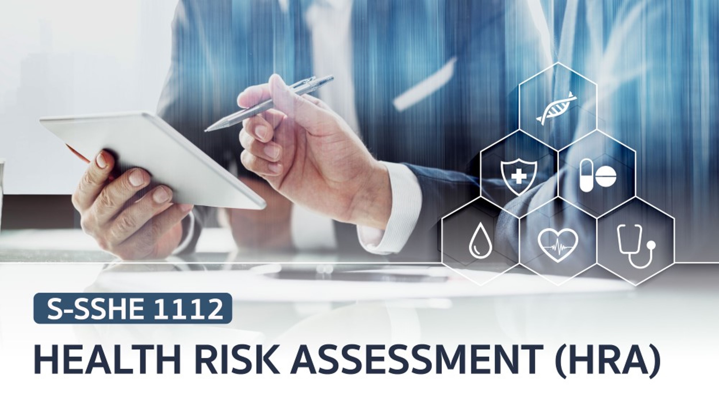 S-SSHE1112 Health Risk Assessment