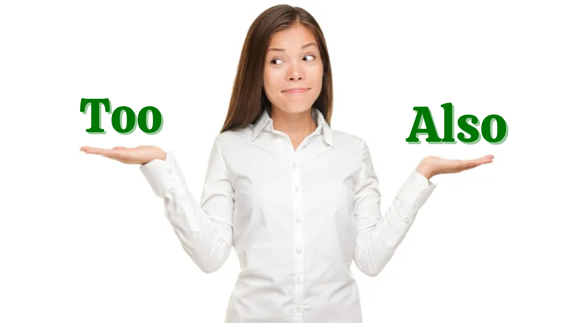 English Café: "Too" and "Also" – What's the Difference?