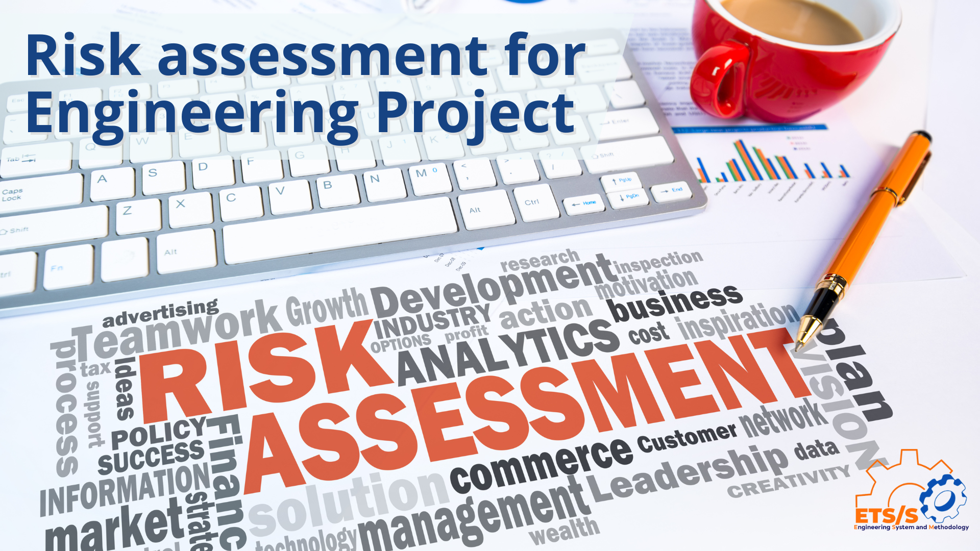 Risk Assessment for Engineering Project