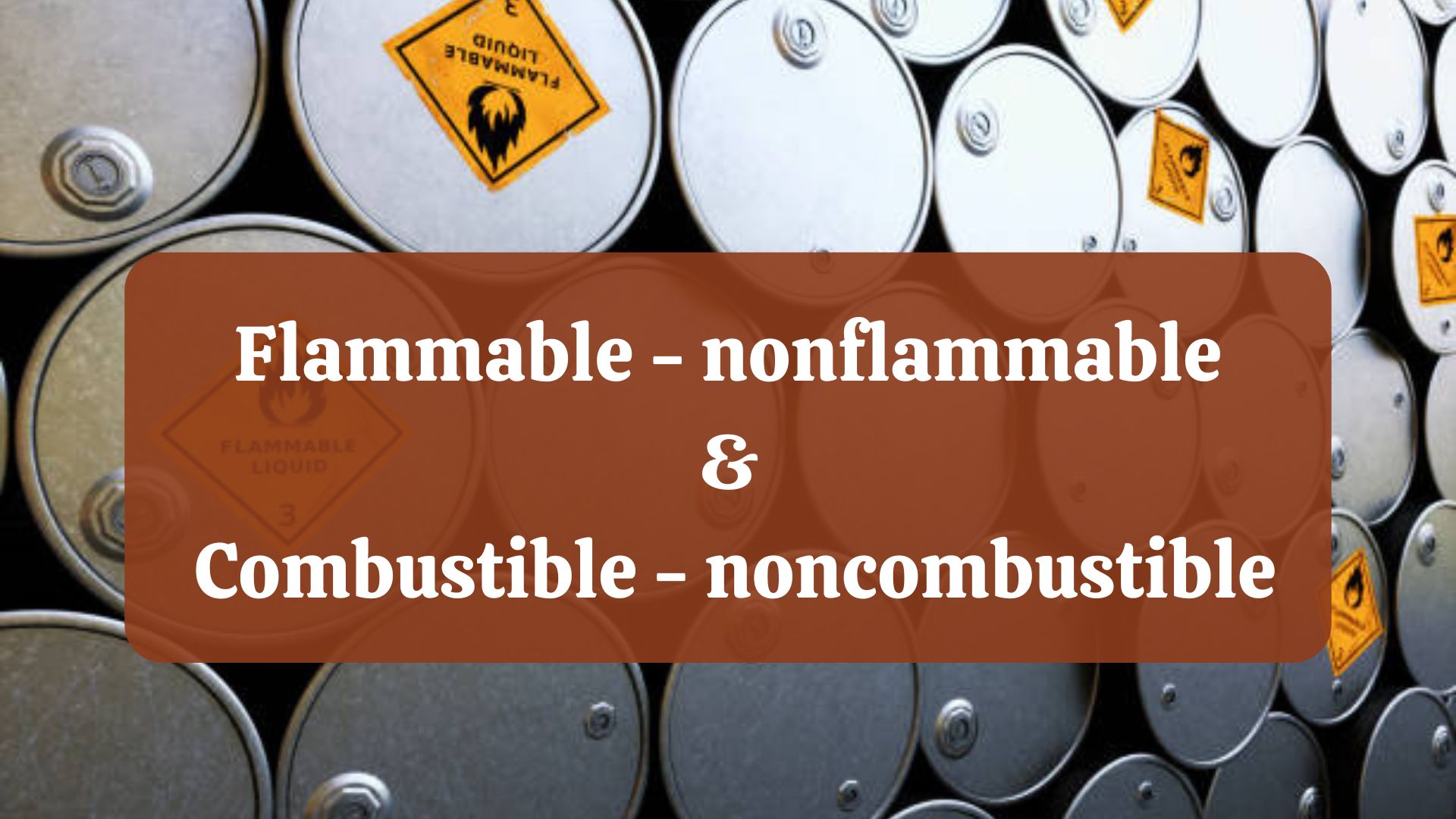 English Café 133: Flammable – nonflammable – combustible - noncombustible