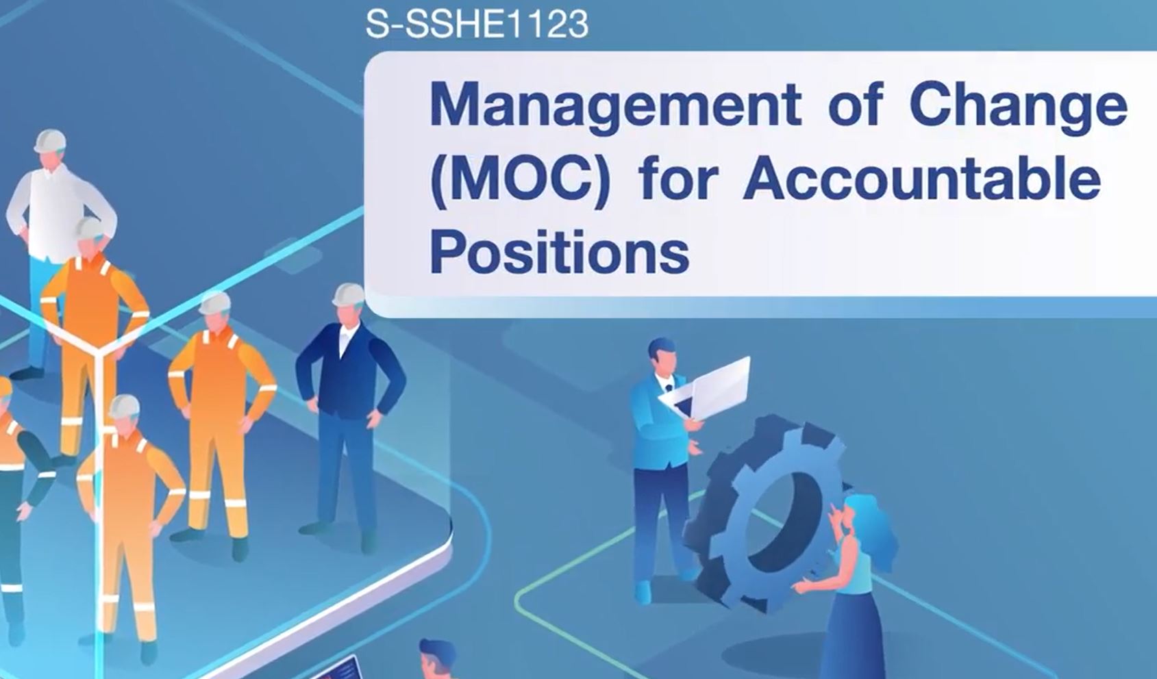 Management of Change (MOC) for Accountable Positions