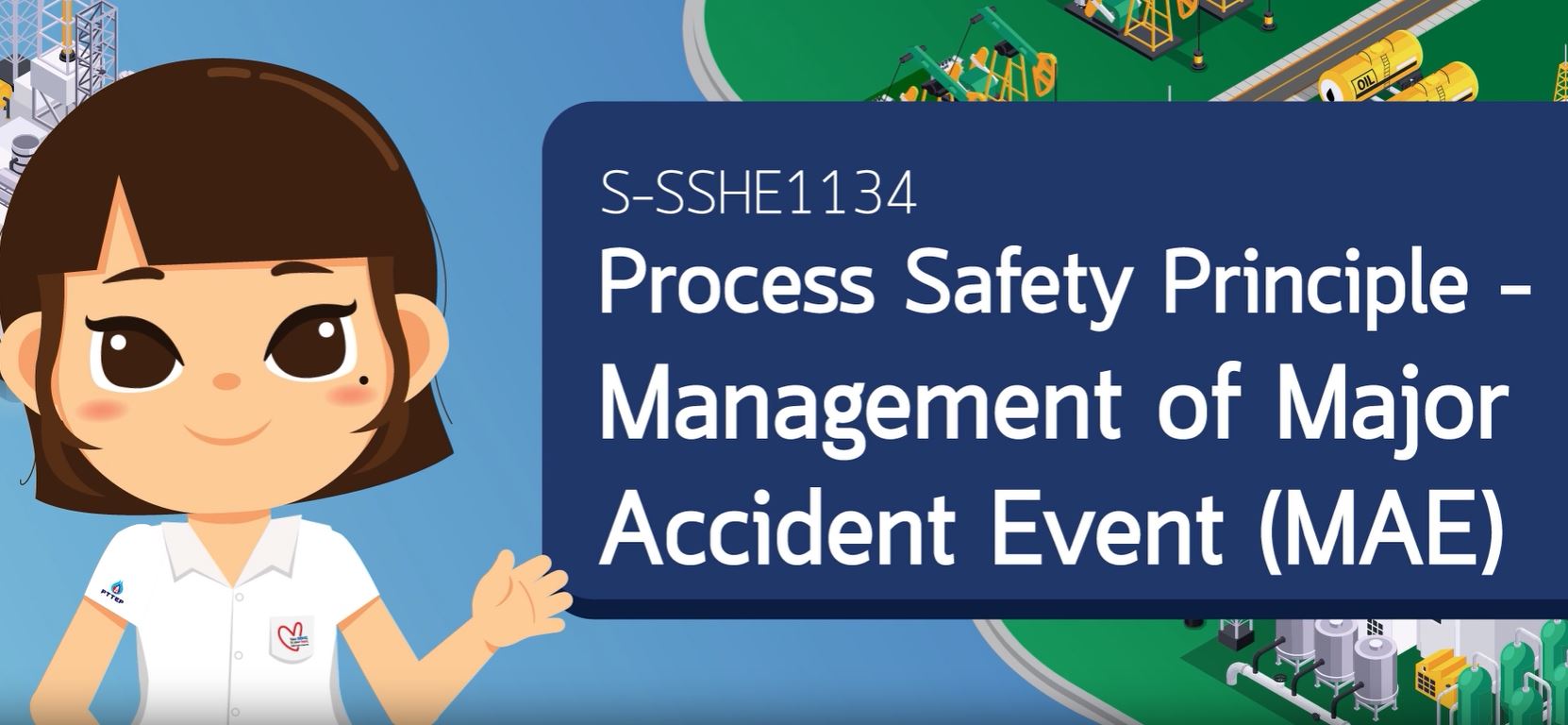 Process Safety Principle - Management of Major Accident Event (MAE)