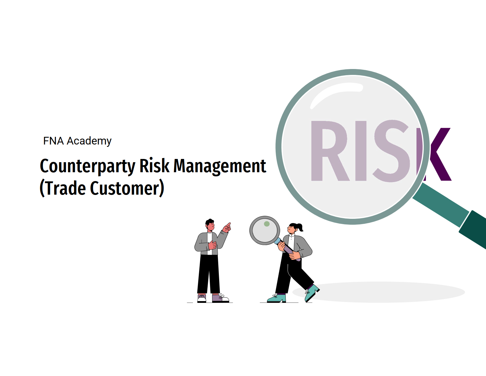 Counterparty Risk Management